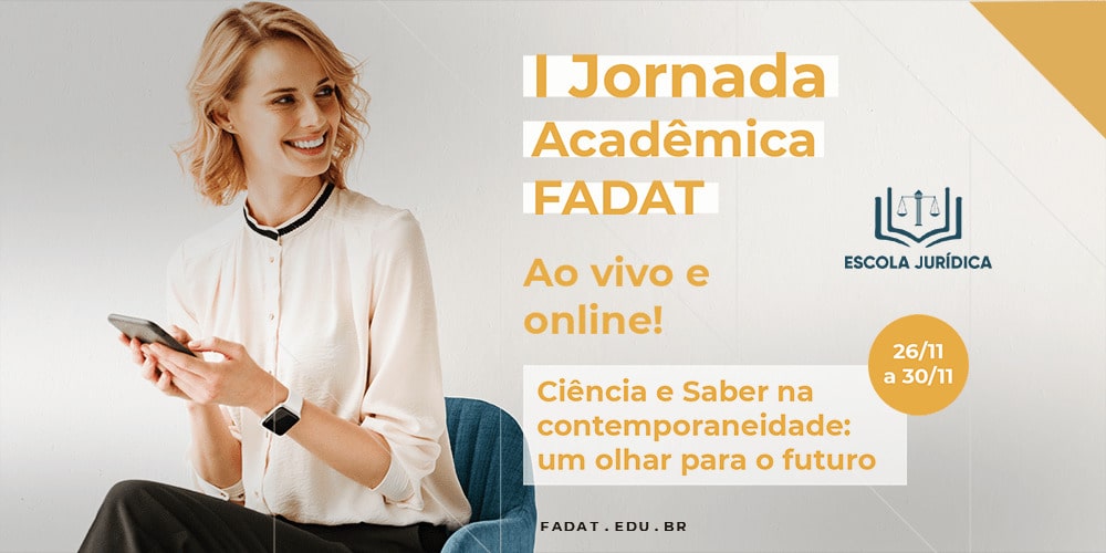 I JORNADA ACADÊMICA DA FADAT - Faculdade Dom Adélio Tomasin - FADAT